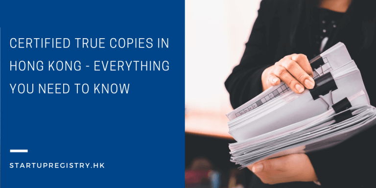 Certified True Copies in Hong Kong | Startupregistry