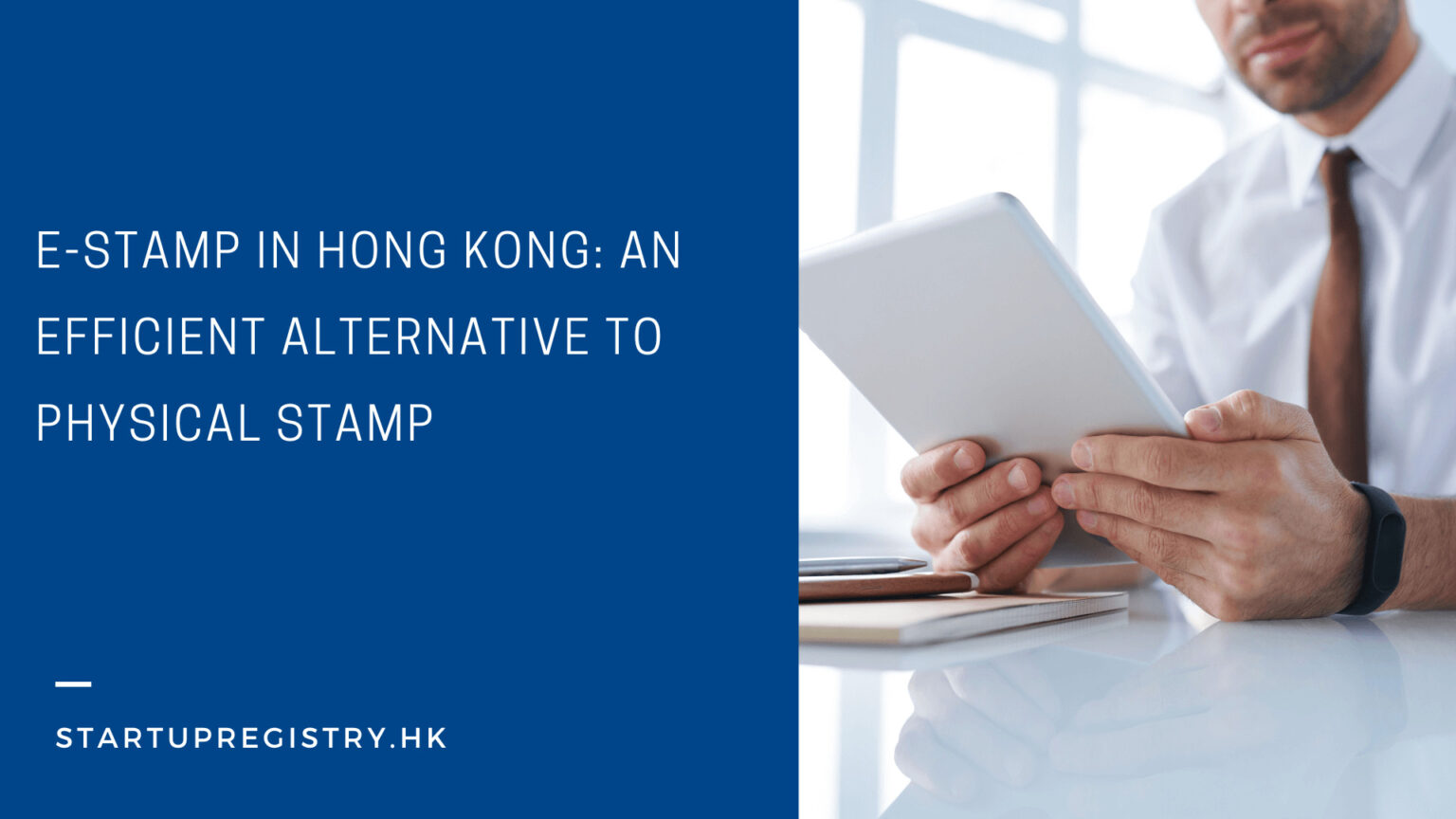 What is a Company E-stamp in Hong Kong? | Startupregistry