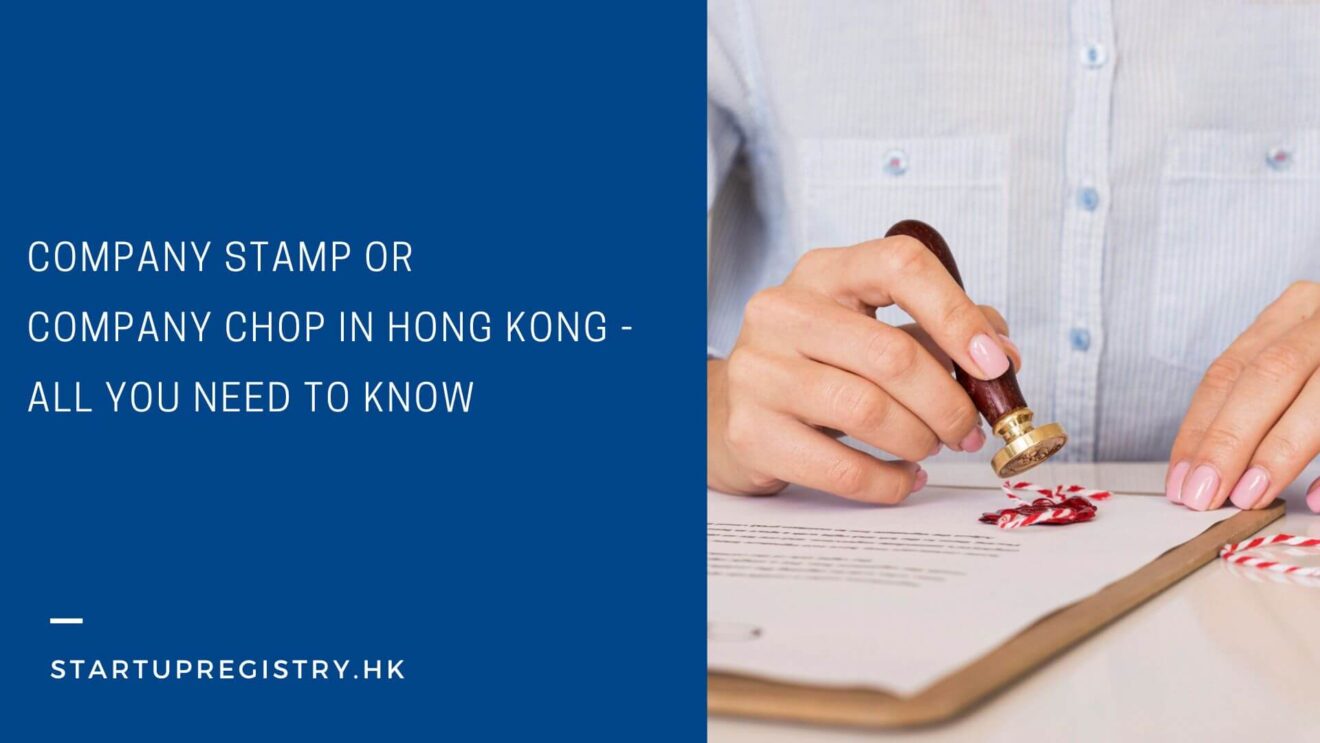 Company Chop or Company Stamp in Hong Kong | Startupregistry