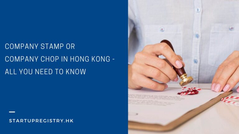 Company Chop or Company Stamp in Hong Kong | Startupregistry