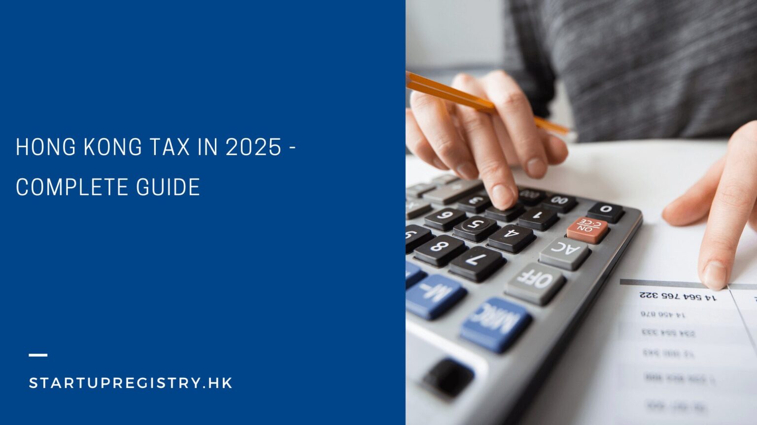 Hong Kong Tax in 2025 - Complete Guide | startupregistry.hk